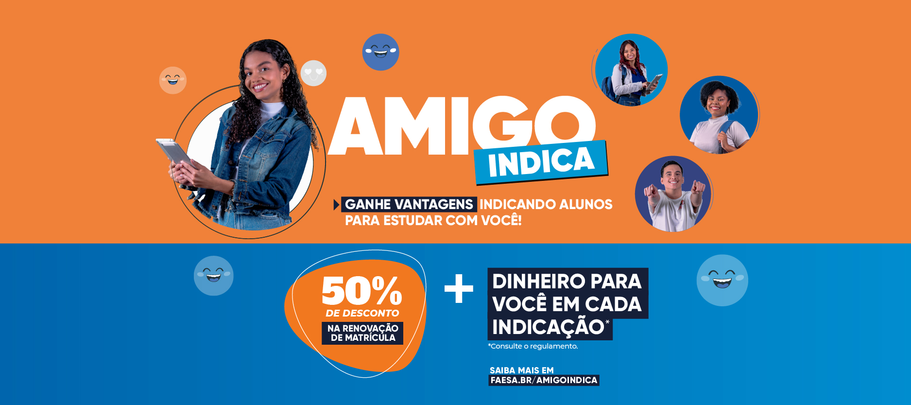 Amigo Indica: traga amigos para a FAESA e ganhe vantagens - FAESA Centro Universitário